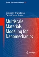 Multiscale Materials Modeling for Nanomechanics | SpringerLink
