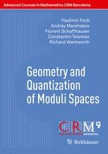 Geometry and Quantization of Moduli Spaces | SpringerLink