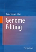 Genome Editing | Springer Nature Link (formerly SpringerLink)