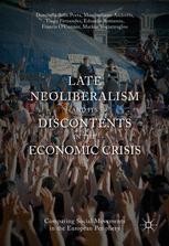 Late Neoliberalism and its Discontents in the Economic Crisis ...