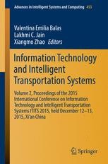 Information Technology and Intelligent Transportation Systems: Volume 2 ...