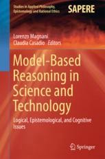 Model-Based Reasoning in Science and Technology: Logical ...