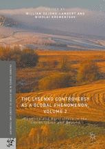 The Lysenko Controversy as a Global Phenomenon, Volume 2: Genetics and ...