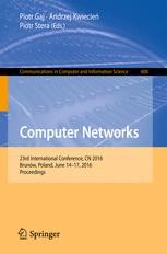 Computer Networks: 23rd International Conference, CN 2016, Brunów ...