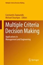 Multiple Criteria Decision Making: Applications in Management and ...