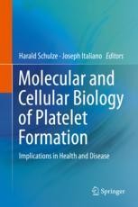 Molecular and Cellular Biology of Platelet Formation: Implications in ...