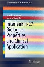 Interleukin-27: Biological Properties and Clinical Application | SpringerLink