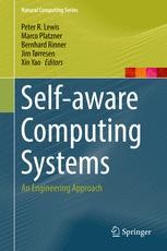 Self-aware Computing Systems: An Engineering Approach | Springer Nature ...