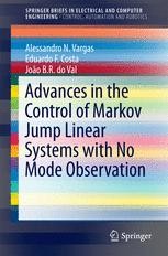 Advances in the Control of Markov Jump Linear Systems with No Mode Observation | SpringerLink
