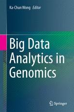 Big Data Analytics in Genomics | SpringerLink