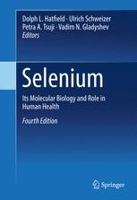 Selenium: Its Molecular Biology and Role in Human Health | SpringerLink
