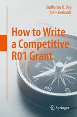 How to Write a Competitive R01 Grant | SpringerLink