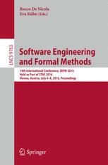 Software Engineering and Formal Methods: 14th International Conference ...
