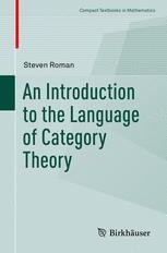 An Introduction to the Language of Category Theory | SpringerLink