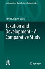 Taxation and Development - A Comparative Study | SpringerLink