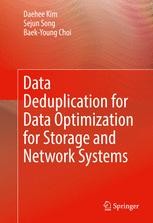 Data Deduplication for Data Optimization for Storage and Network ...