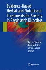 Evidence-Based Herbal and Nutritional Treatments for Anxiety in ...