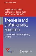 Theories in and of Mathematics Education: Theory Strands in German ...