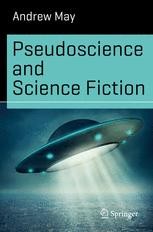 Pseudoscience and Science Fiction | SpringerLink