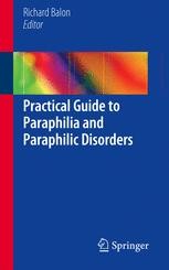Practical Guide to Paraphilia and Paraphilic Disorders | Springer ...