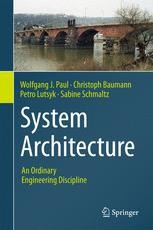 System Architecture: An Ordinary Engineering Discipline | SpringerLink