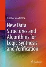 New Data Structures and Algorithms for Logic Synthesis and Verification | SpringerLink
