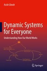 Dynamic Systems for Everyone: Understanding How Our World Works ...