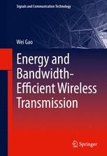 Energy and Bandwidth-Efficient Wireless Transmission | SpringerLink