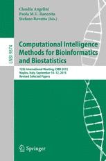 Computational Intelligence Methods for Bioinformatics and Biostatistics: 12th International ...