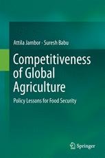 Competitiveness of Global Agriculture: Policy Lessons for Food Security ...