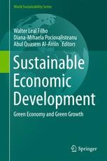 Sustainable Economic Development: Green Economy and Green Growth ...