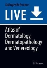 Atlas of Dermatology, Dermatopathology and Venereology | SpringerLink