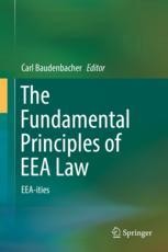 The Fundamental Principles of EEA Law: EEA-ities | Springer Nature Link ...