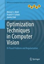Optimization Techniques in Computer Vision: Ill-Posed Problems and Regularization | SpringerLink