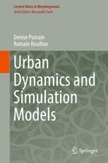 Urban Dynamics and Simulation Models | Springer Nature Link (formerly ...