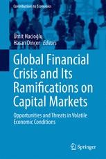 Global Financial Crisis and Its Ramifications on Capital Markets ...
