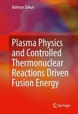 Plasma Physics and Controlled Thermonuclear Reactions Driven Fusion ...