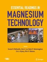 Essential Readings in Magnesium Technology | Springer Nature Link ...