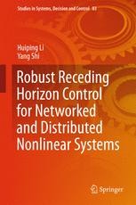Robust Receding Horizon Control for Networked and Distributed Nonlinear Systems | SpringerLink