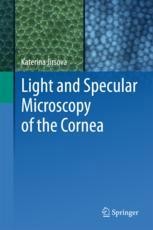 Light and Specular Microscopy of the Cornea | SpringerLink
