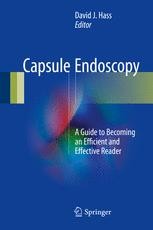 Capsule Endoscopy: A Guide to Becoming an Efficient and Effective ...