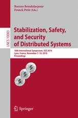 Stabilization, Safety, and Security of Distributed Systems: 18th ...