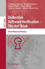 Deductive Software Verification – The KeY Book: From Theory to Practice | SpringerLink
