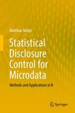 Statistical Disclosure Control for Microdata: Methods and Applications in R | SpringerLink