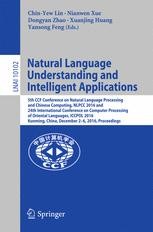 Natural Language Understanding and Intelligent Applications: 5th CCF ...