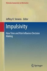 Impulsivity: How Time and Risk Influence Decision Making | SpringerLink