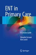ENT in Primary Care: A Concise Guide | Springer Nature Link (formerly ...