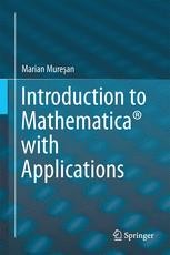 Introduction to Mathematica® with Applications | SpringerLink