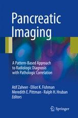 Pancreatic Imaging: A Pattern-Based Approach to Radiologic Diagnosis ...