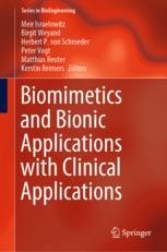 Biomimetics and Bionic Applications with Clinical Applications ...